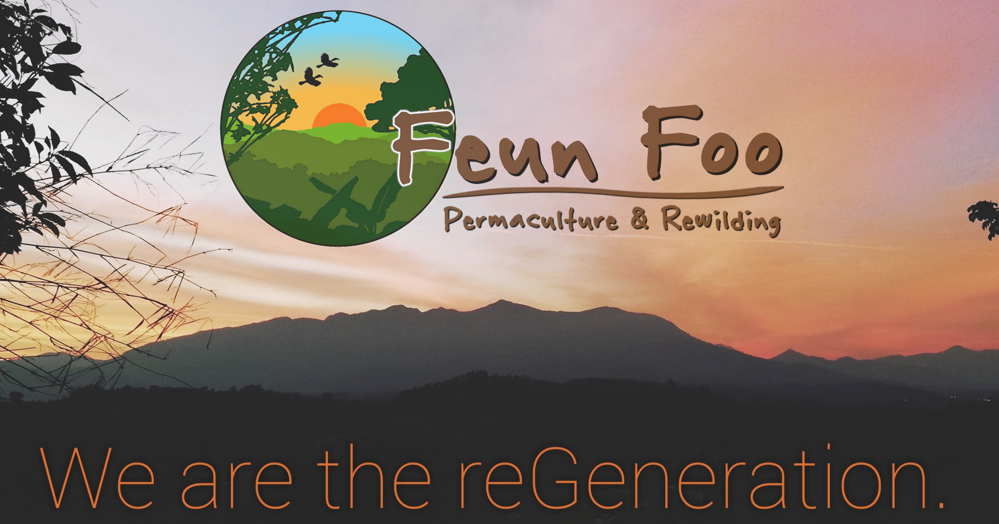 Feun Foo Permaculture & Rewilding (Chanthaburi, Thailand)